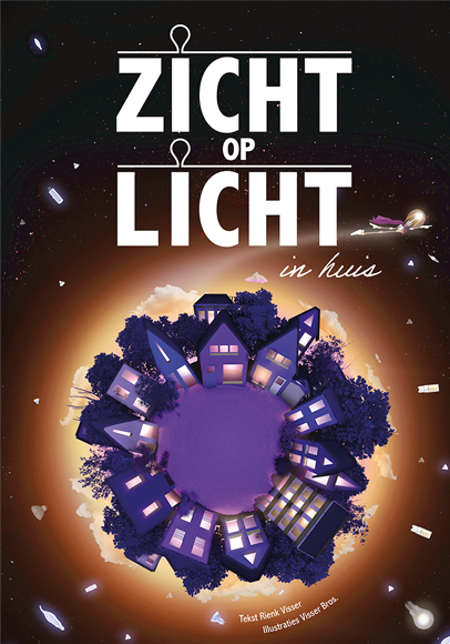 Zicht op Licht, Een boek met tips voor sfeervolle en slimme verlichting
